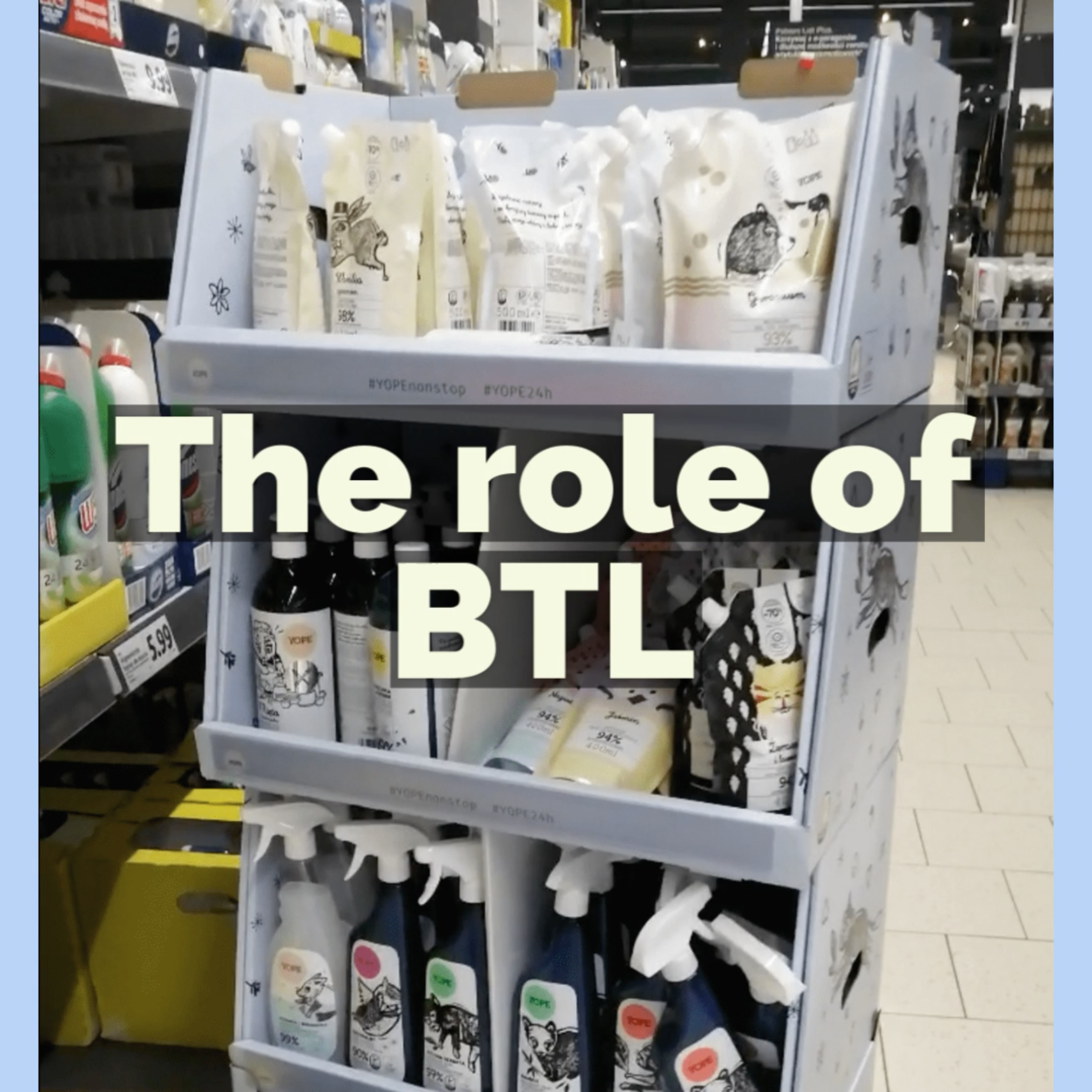 The role of BTL